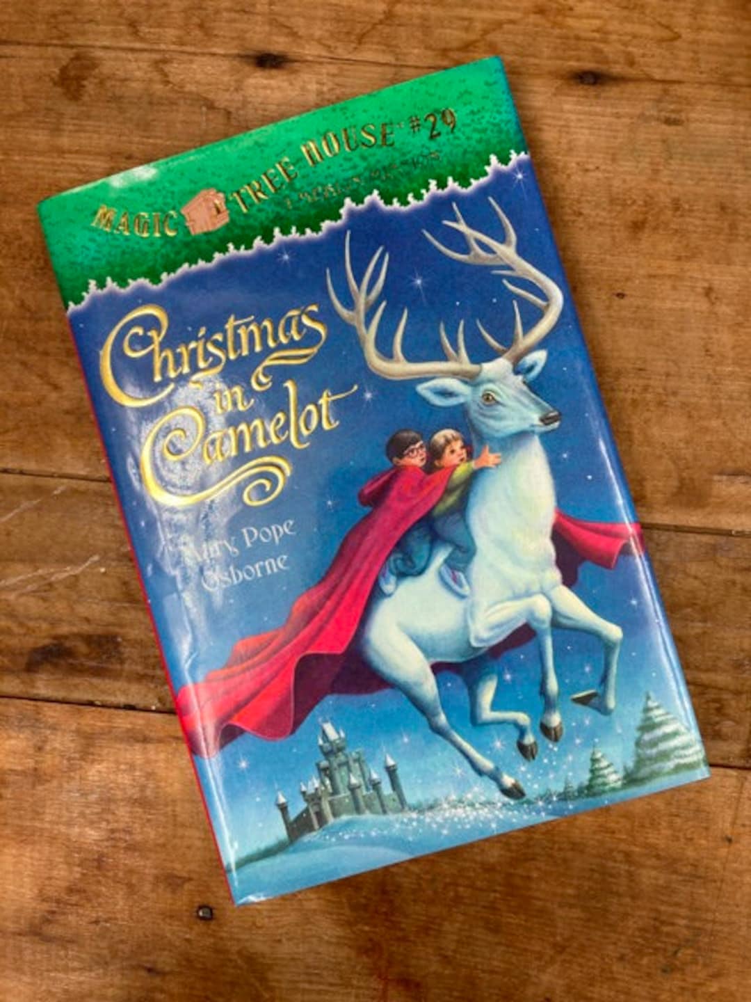 Christmas in Camelot Magic Treehouse 29 by Mary Pope Osborne Merlin ...