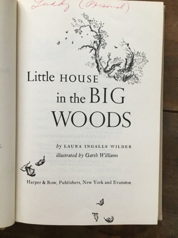 Little House in the Big Woods by Laura Ingalls Wilder Garth | Etsy