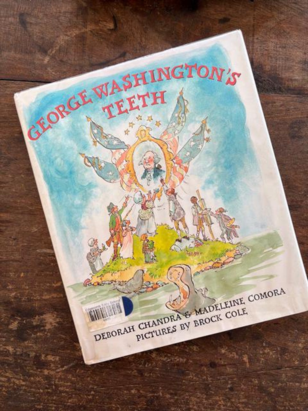 George Washington's Teeth - Deborah Chandra Children's Book (ex-library ...