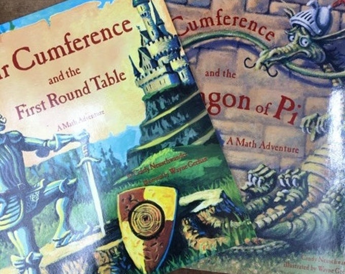 Sir Cumference and the First Round Table & the Dragon of Pi A Math ...