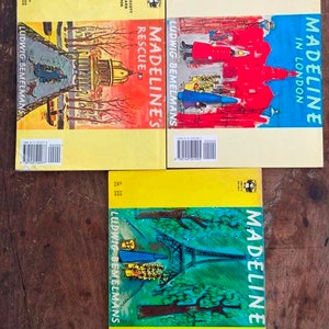 Madeline, Madeline's Rescue & Madeline in London by Ludwig Bemelmans ...