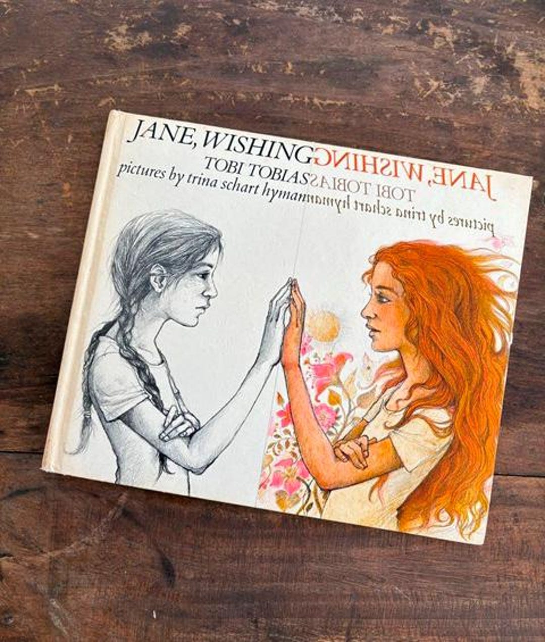 Jane Wishing by Tobi Tobias Pictures by Trina Schart Hyman 1977 First ...