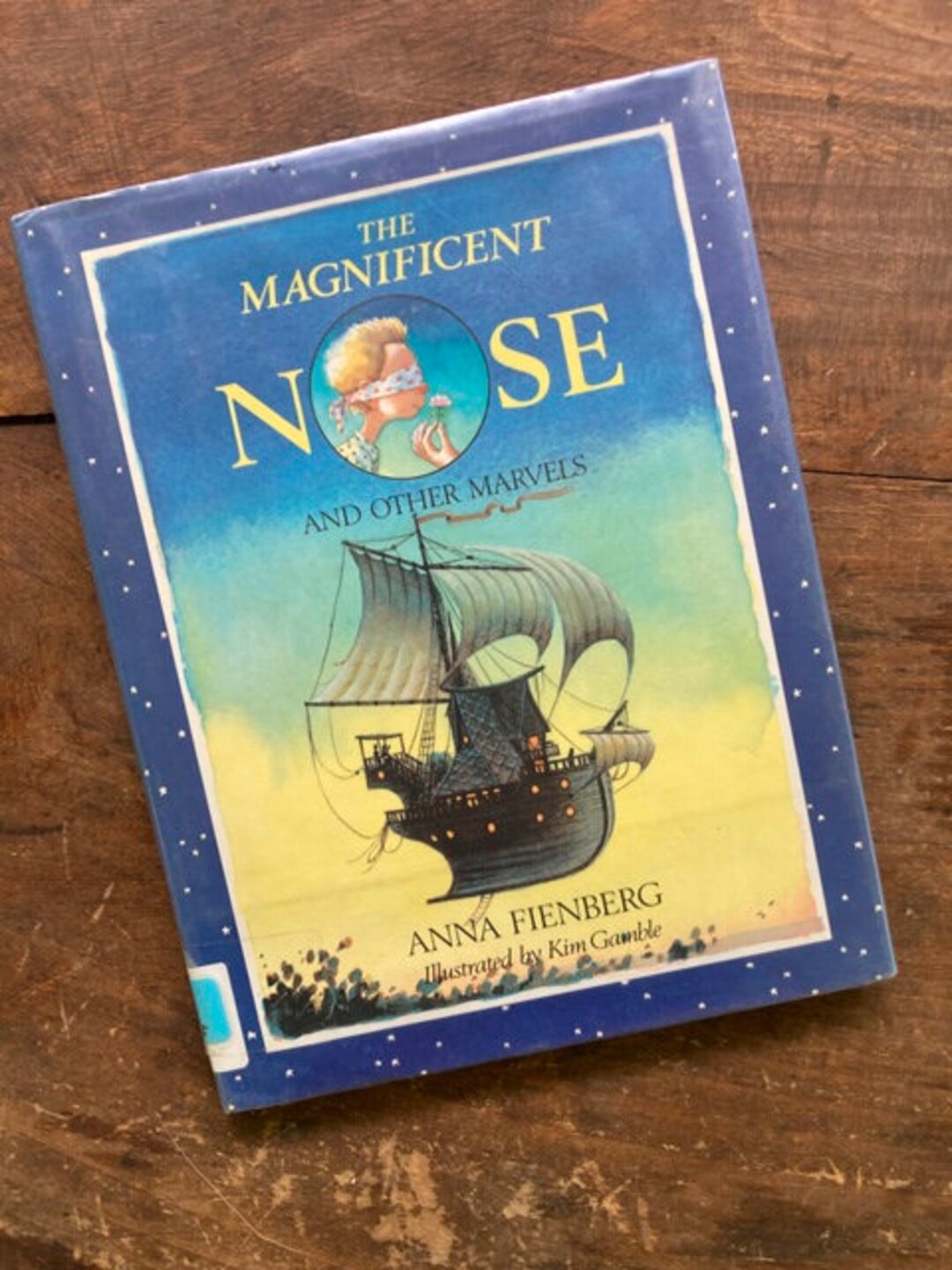 The Magnificent Nose and Other Marvels by Anna Fienberg Illustrated by ...