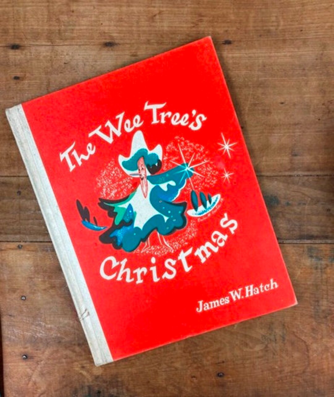 Vintage Children's Christmas Book: the Wee Tree's Christmas, 1956 First ...