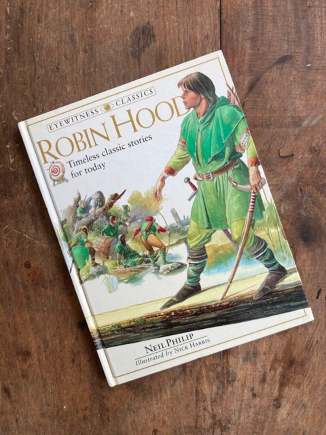 Robin Hood Eyewitness Classics Neil Philip DK Book Medieval Homeschool ...