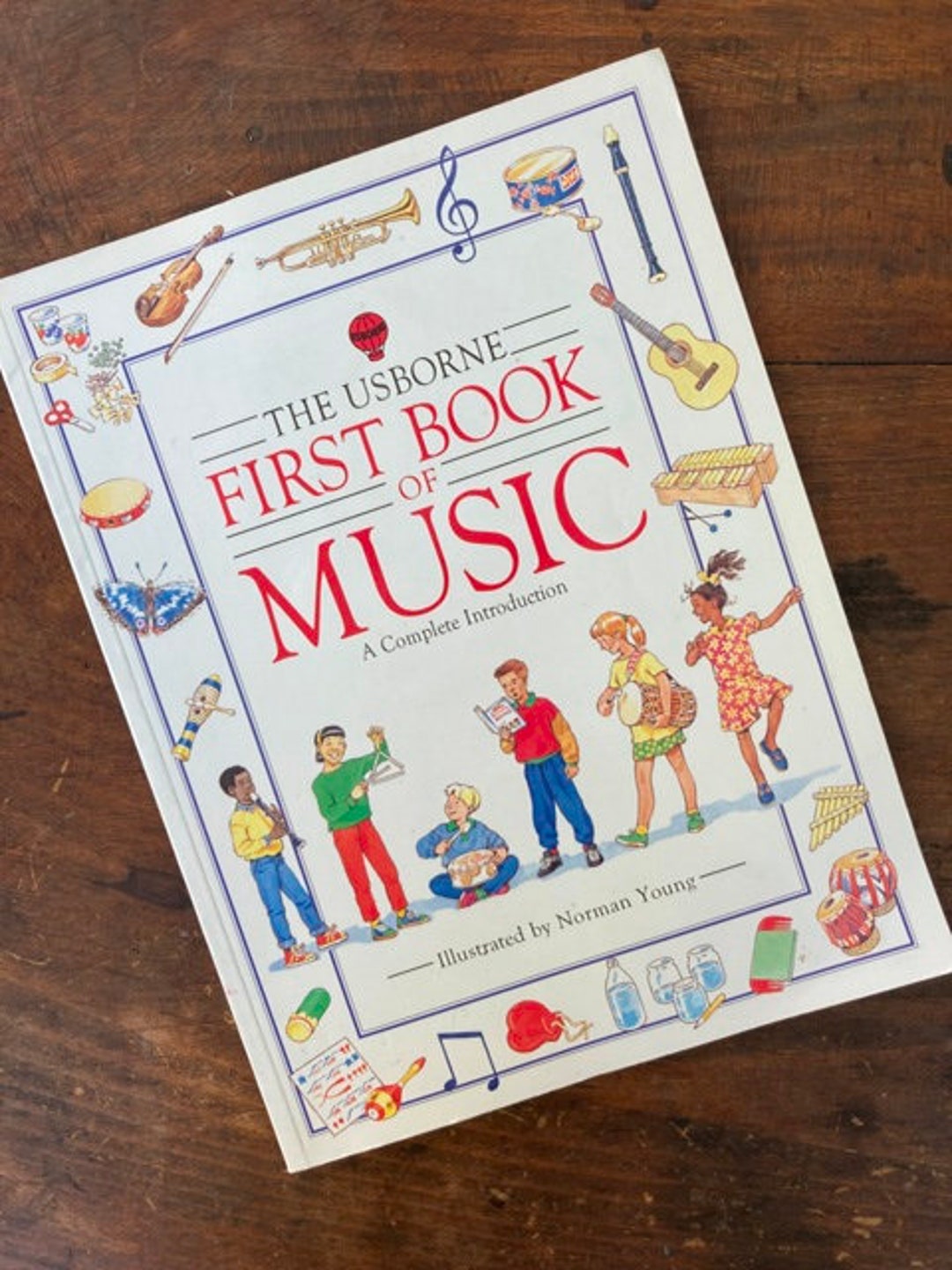 The Usborne First Book of Music A Complete Introduction Illustrated by ...
