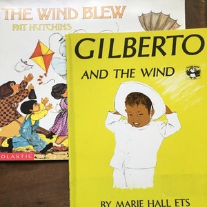 The Wind Blew by Pat Hutchins & Gilberto and the Wind by Marie Hall Ets ...