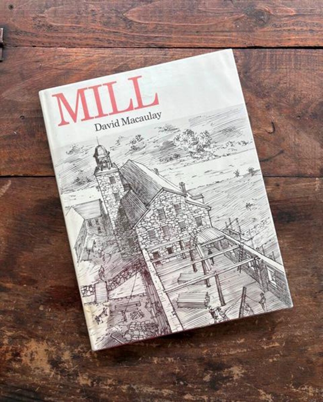 Mill by David Macaulay History of Architecture New England Mills ...