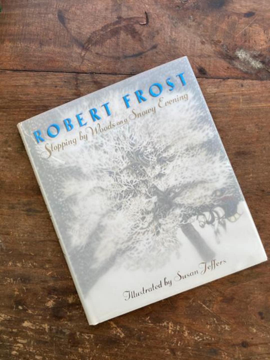 Robert Frost Stopping by Woods on A Snowy Evening Illustrated by Susan ...