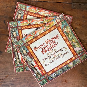 Saint George and the Dragon Retold by Margaret Godges Illustrated by ...