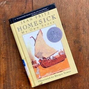 Homesick My Own Story by Jean Fritz Her Biography Newbery Honor Book ...