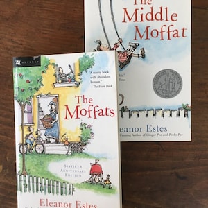 The Moffats & the Middle Moffat by Eleanor Estes Newbery Winning Author ...