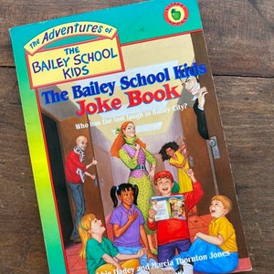 The Adventures of the Bailey School Kids by Debbie Dadey and Marcia ...