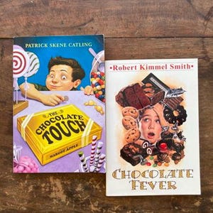 Chocolate Fever by Robert Kimmel Smith & the Chocolate Touch by Patrick ...