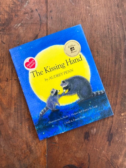 The Kissing Hand By Audrey Penn Quotes