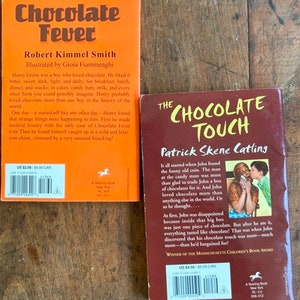 Chocolate Fever by Robert Kimmel Smith & the Chocolate Touch by Patrick ...