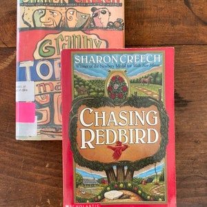 Chasing Redbird & Granny Torrelli Make Soup by Sharon Creech Newbery ...