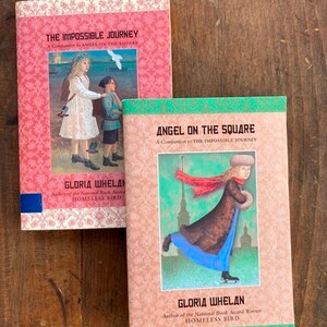 Angel in the Square & the Impossible Journey by Gloria Whelan ...