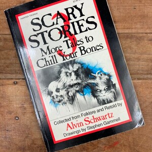 Scary Stories 3 More Tales to Chill Your Bones Collected by Alvin ...