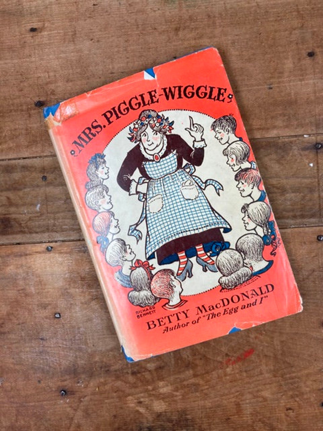 Mrs Piggle Wiggle by Betty Macdonald Illustrated by Richard Bennett ...