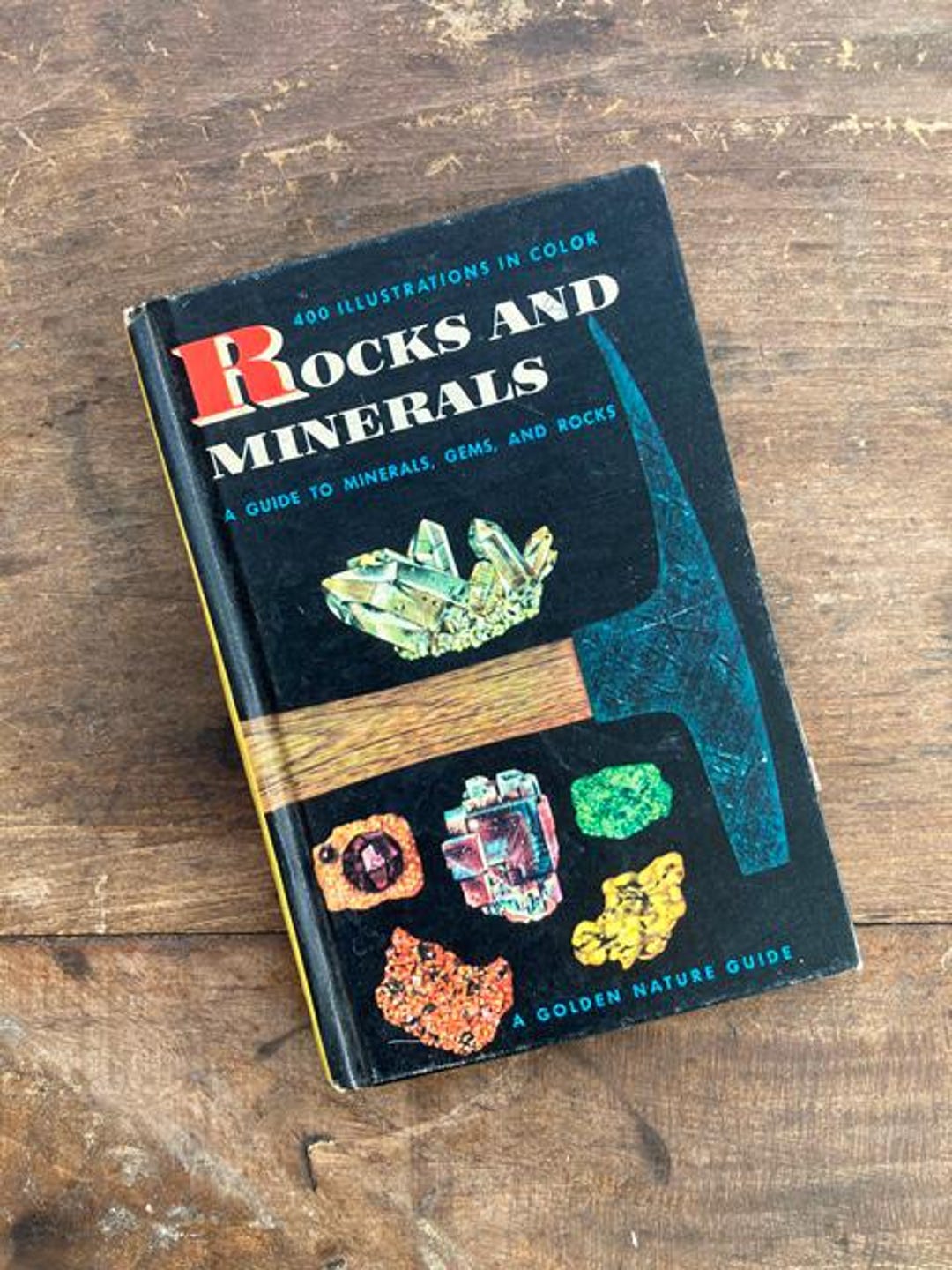 Rocks and Minerals A Guide to Familiar Mineral, Gems and Rocks A Golden ...