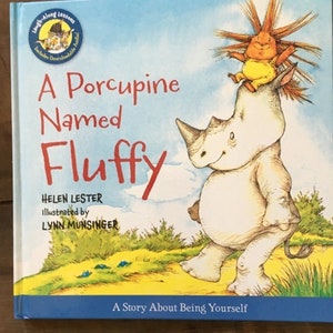 A Porcupine Named Fluffy & Three Cheers for Tacky by Helen Lester ...