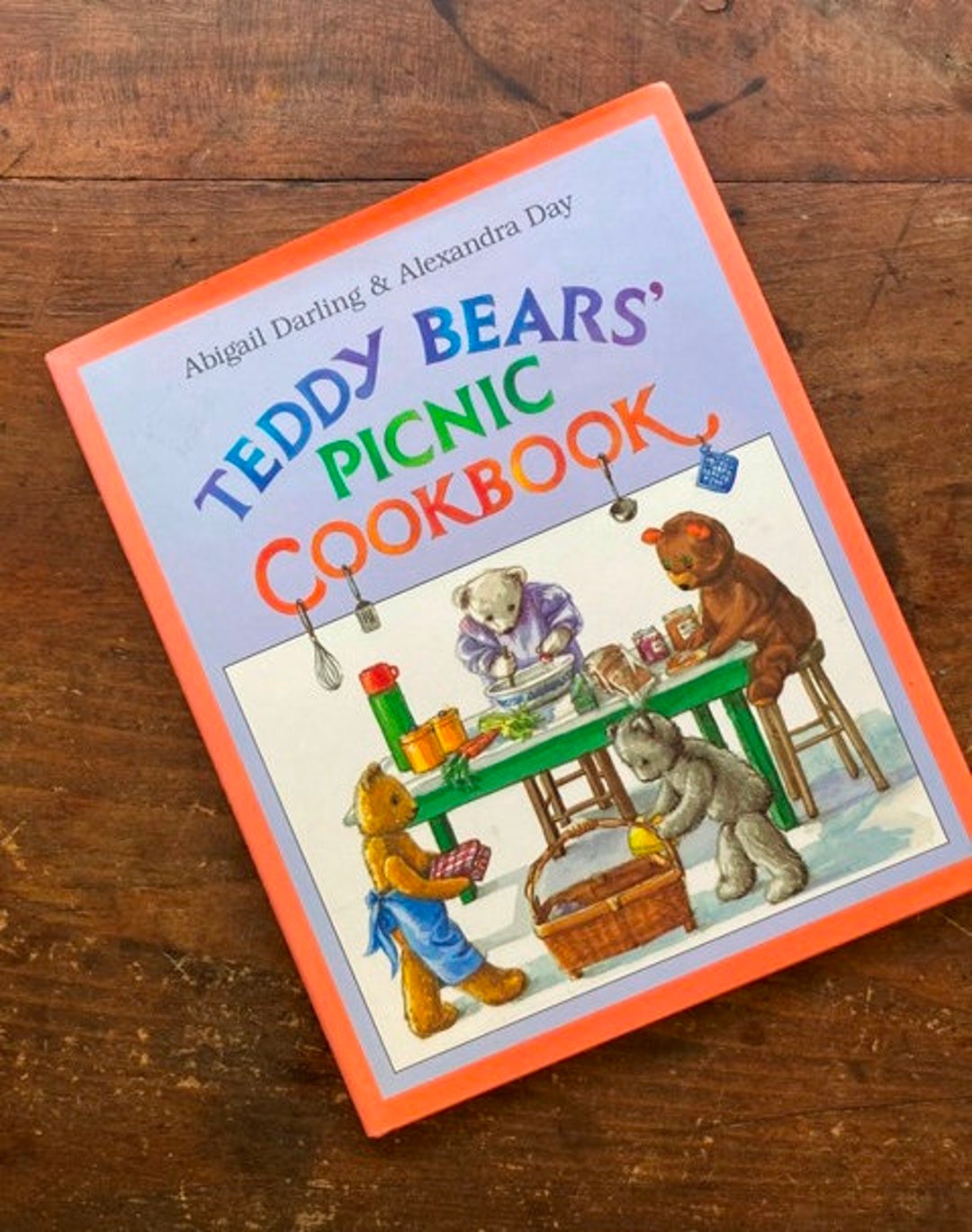 Teddy Bears' Picnic Cookbook by Abigail Darling & Alexandra Day ...