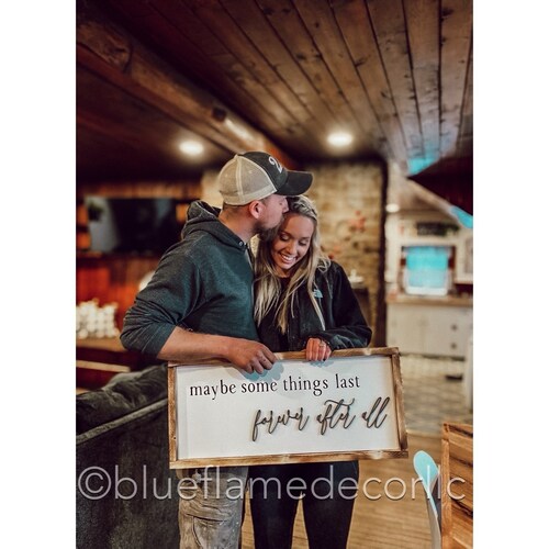 Maybe Some Things Last Forever After All Sign Bedroom Sign - Etsy