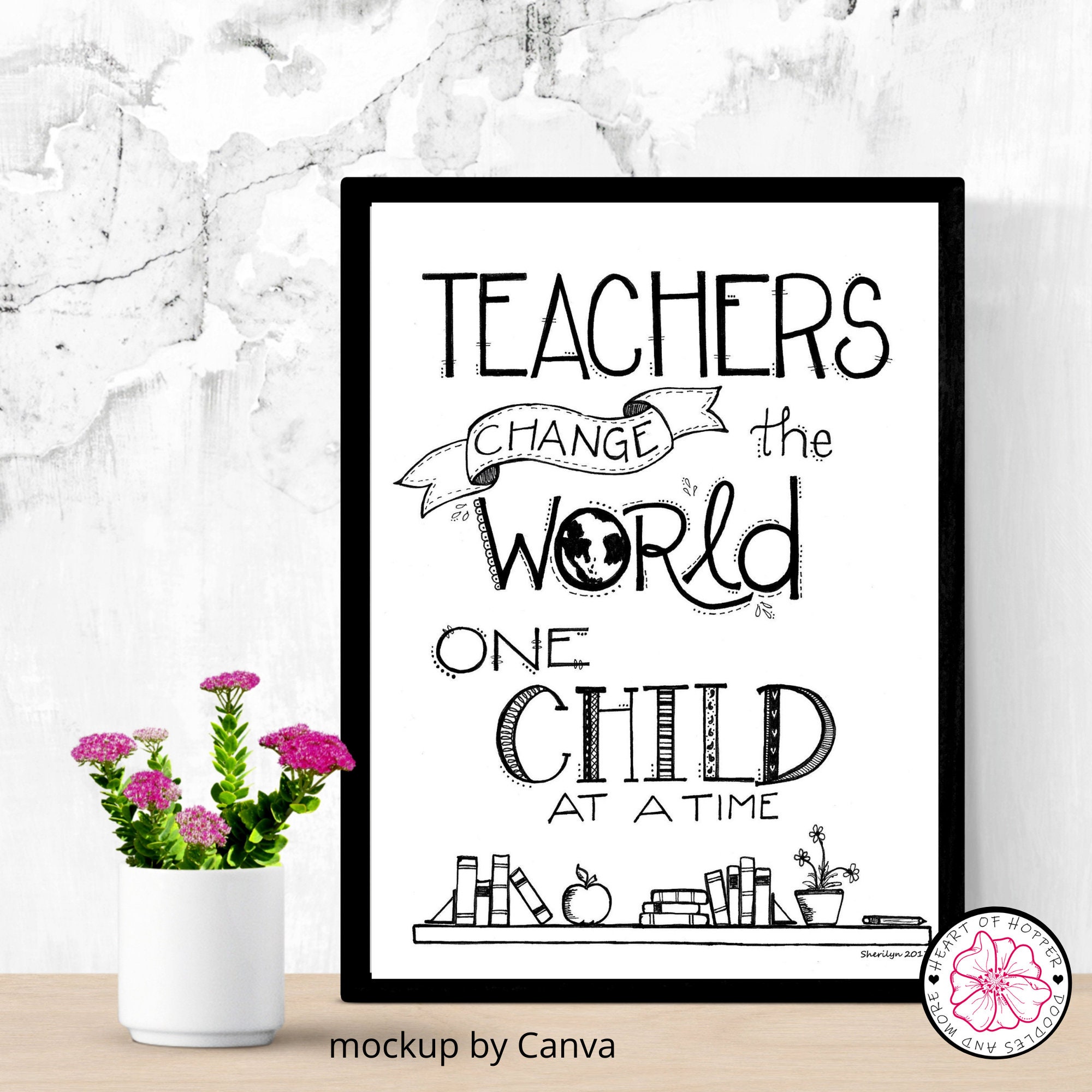 Teachers Change the World One Child at a Time Teacher Appreciation Gift ...