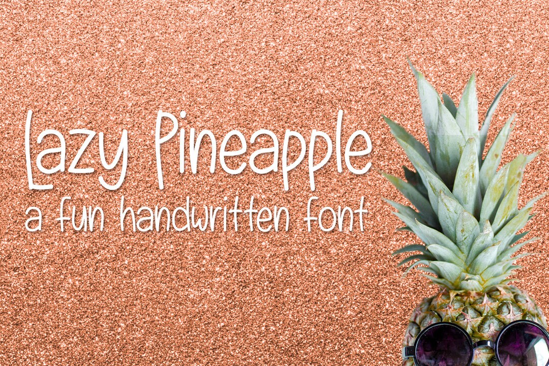 Lazy Pineapple, Font, Handwritten Font, Handwriting Font, Fun Font ...