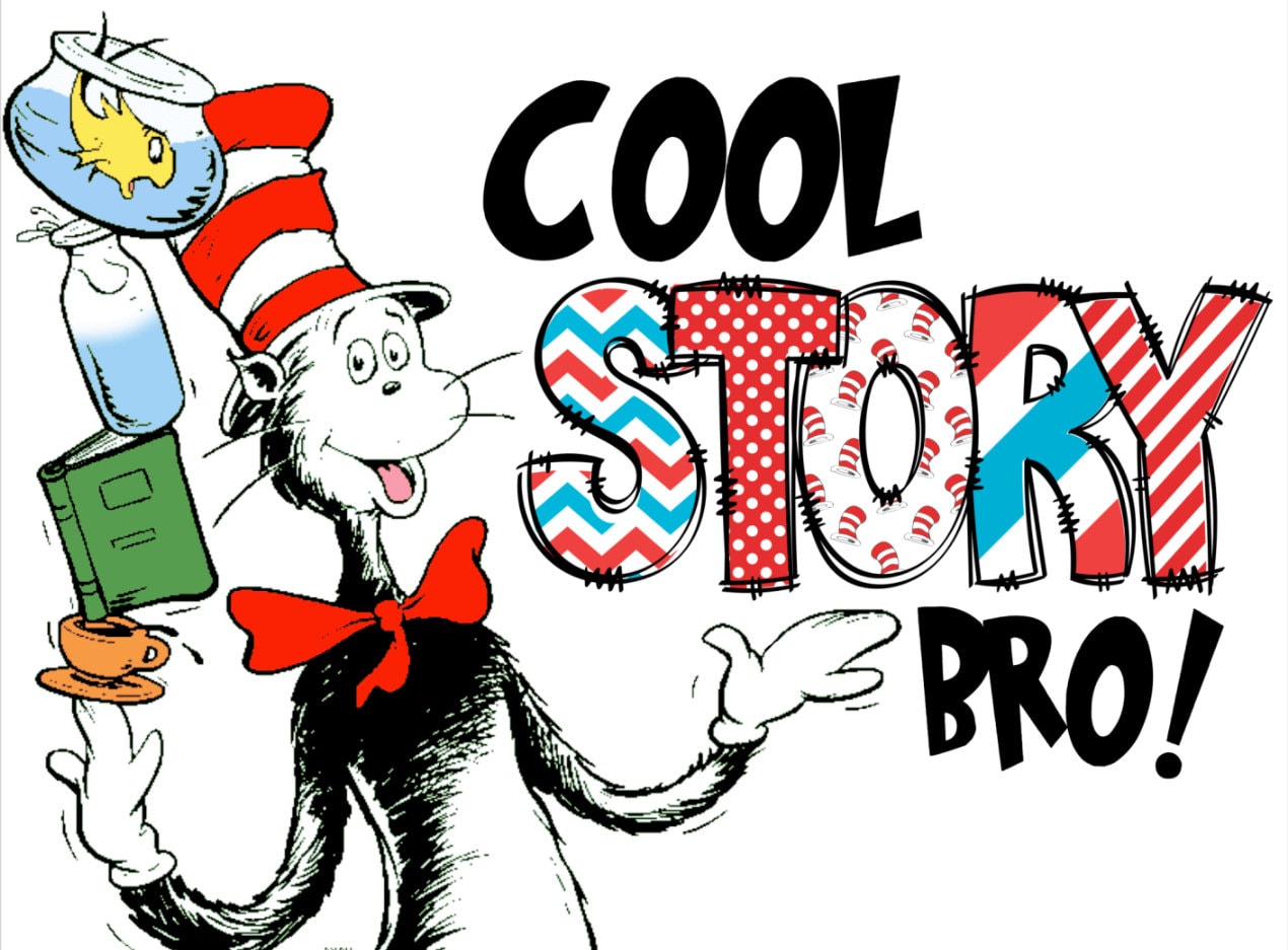 Dr. Seuss Cool Story Bro Ready to Press DTF Iron on Transfer - Etsy