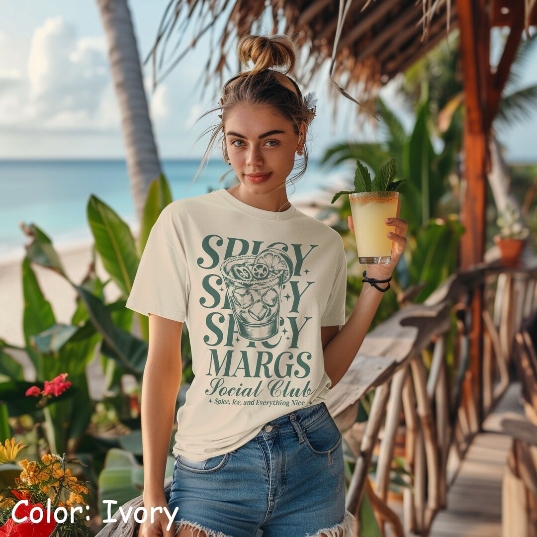 T Shirt Cinco De Mayo Spicy Margs Shirt Spicy Marg Gift Spicy Social ...