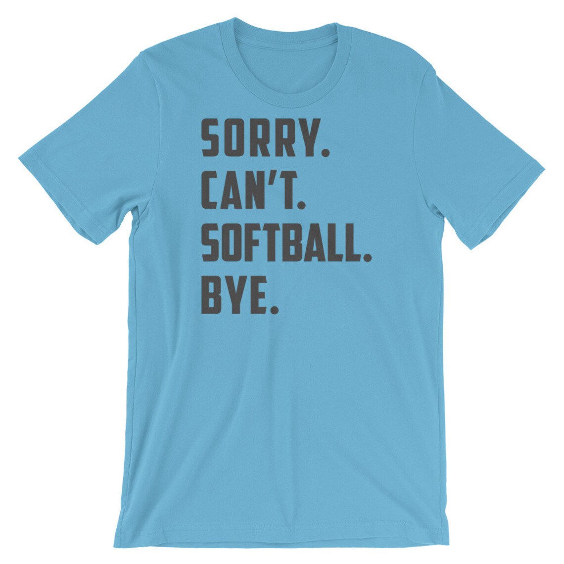 Sorry Can't Softball Bye Short-sleeve Unisex T-shirt - Etsy