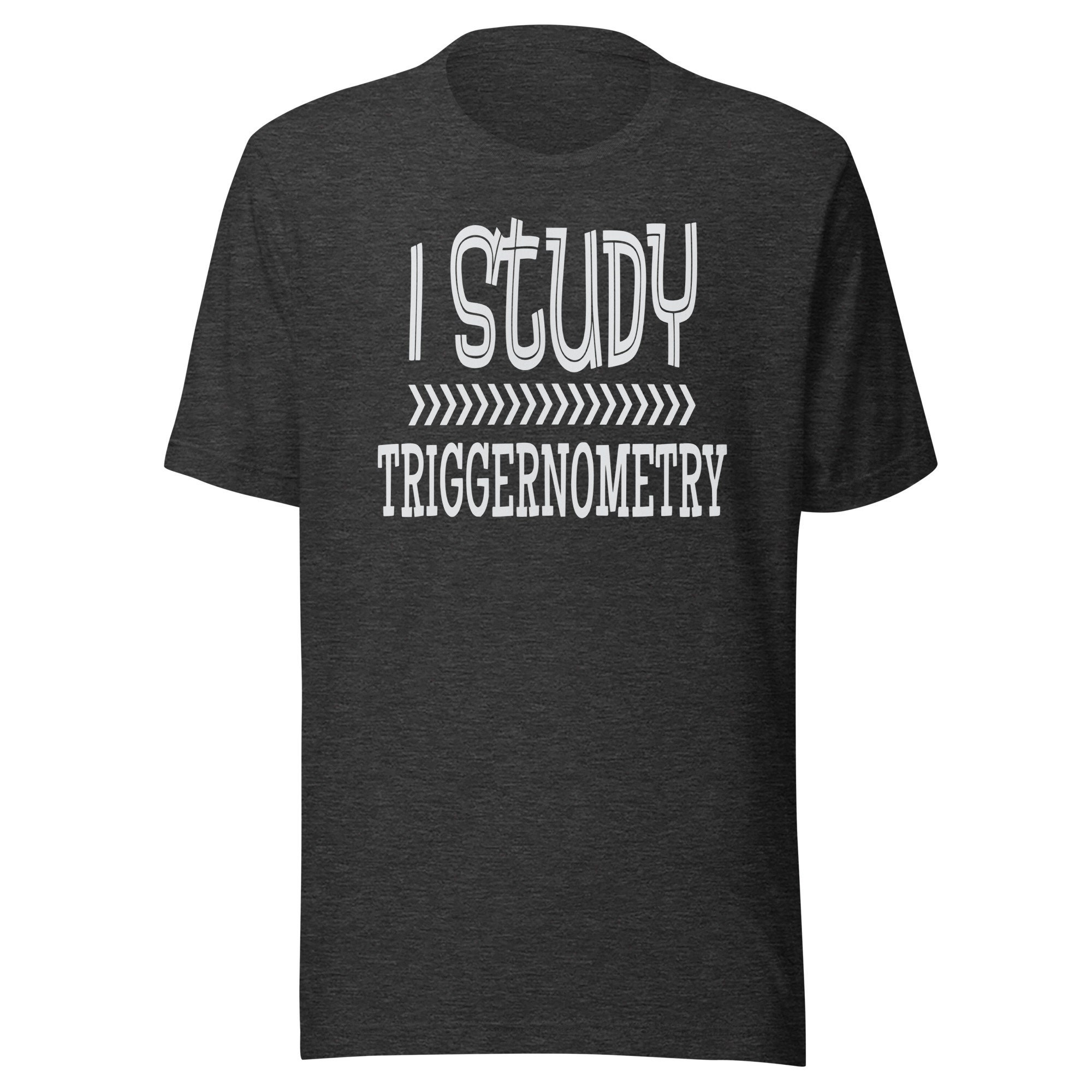 I study triggernometry store