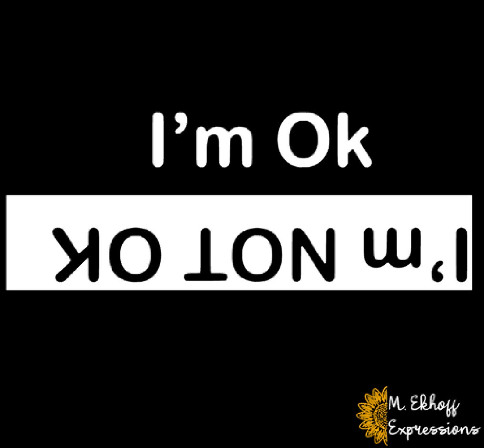 I'm Ok I'm Not Ok Funny Bumper Decal Sticker Vinyl - Etsy