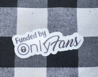 Funded by Onlyfans - Etsy