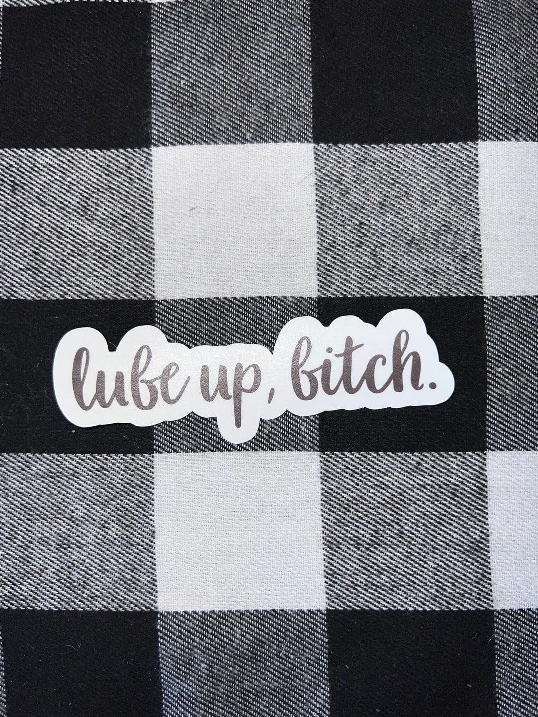 Lube Up, B*tch Funny Prank Joke Gag Gift Sticker Waterproof Water ...