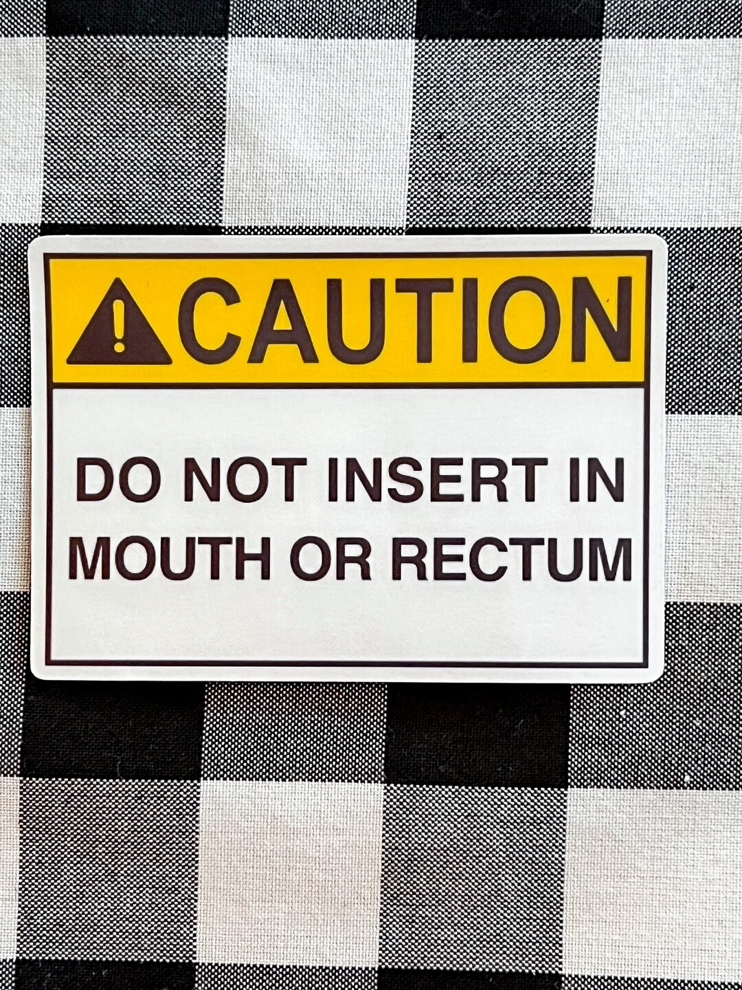 Caution Do Not Insert Into Mouth or R*ctum Funny Vulgar Offensive ...
