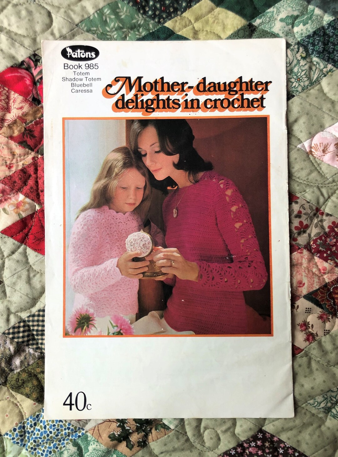 Vintage Patons Crochet Pattern Book 985 Mother Daughter Delights in ...