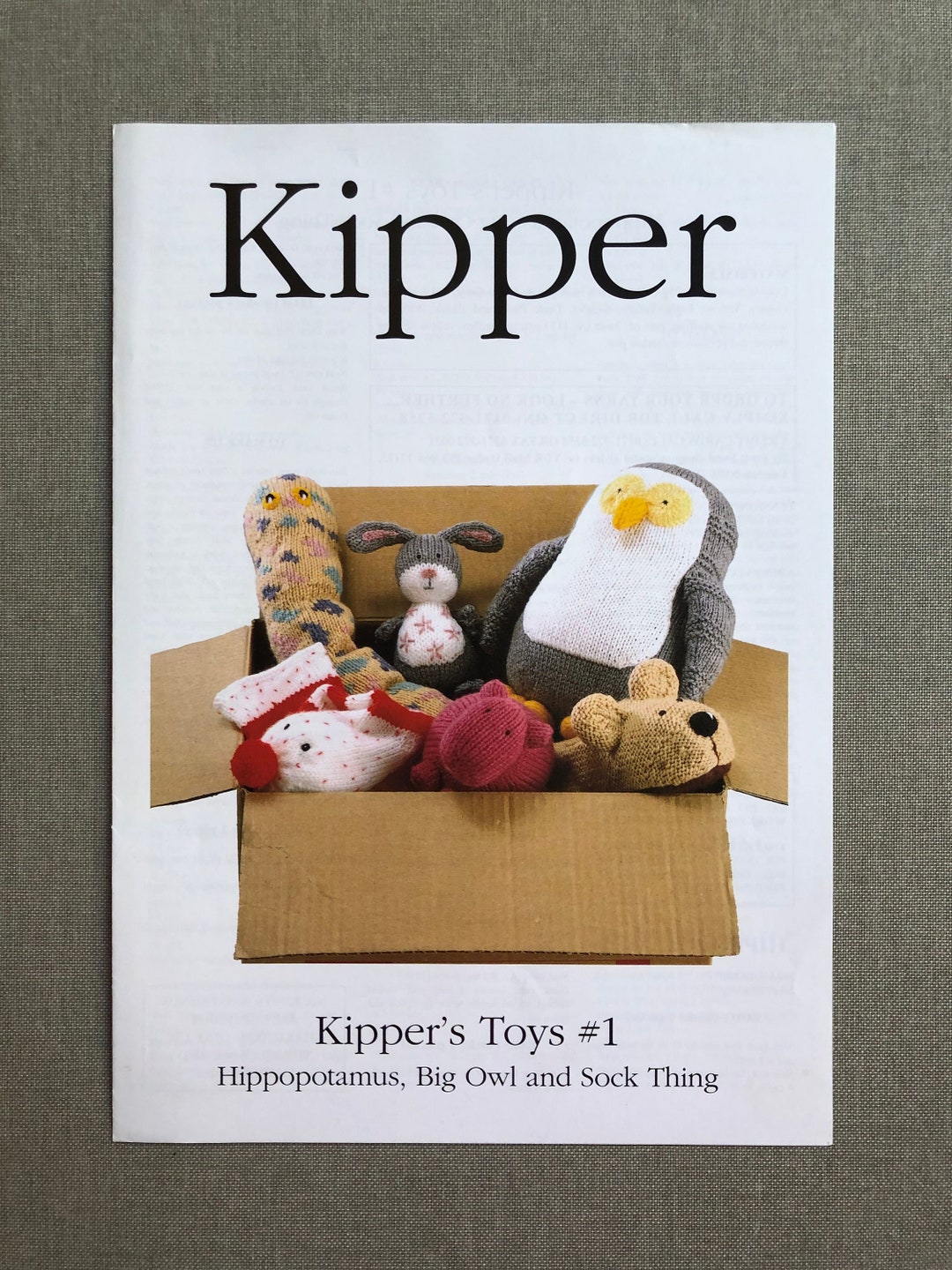 Kipper's Toys 1, Hippopotamus, Big Owl and Sock Thing, Knitting Pattern ...