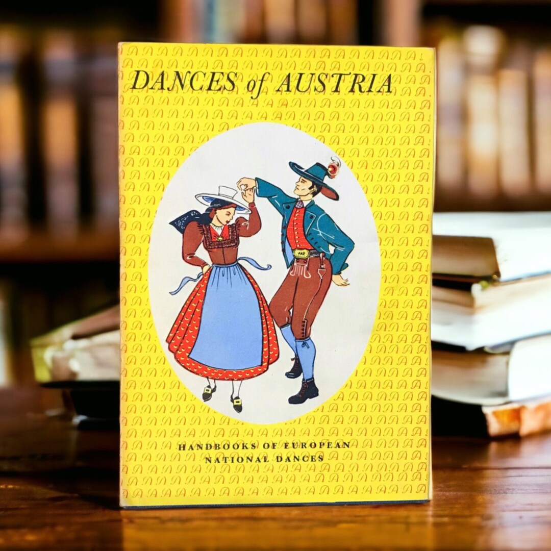 Vintage Dances of Austria Book With Colour Plates of Costumes, From the ...
