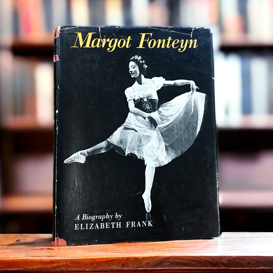 Margot Fonteyn a Biography by Elizabeth Frank, Vintage Book About ...