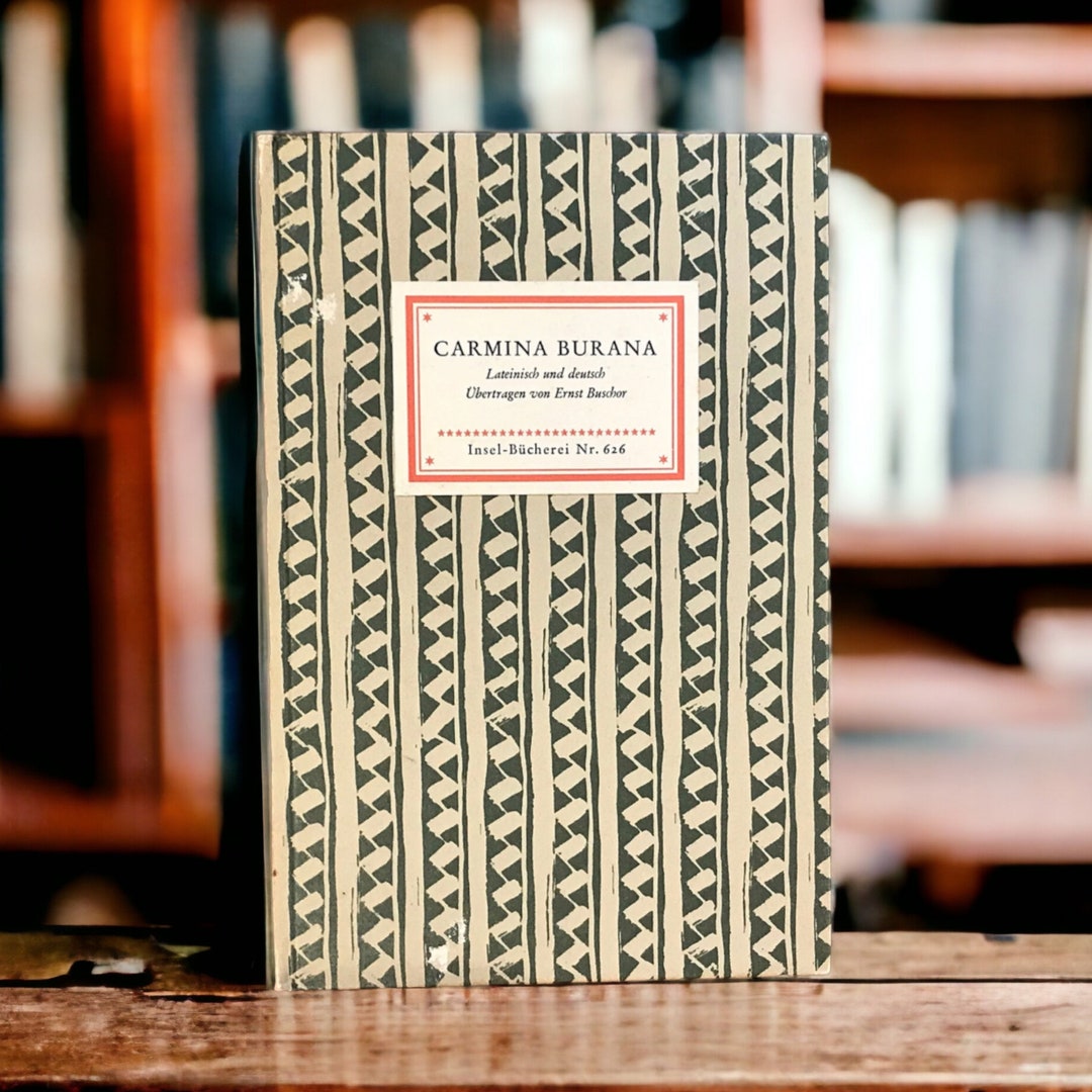 Carmina Burana Vintage Book From the Insel Bucherei Series, Written in ...