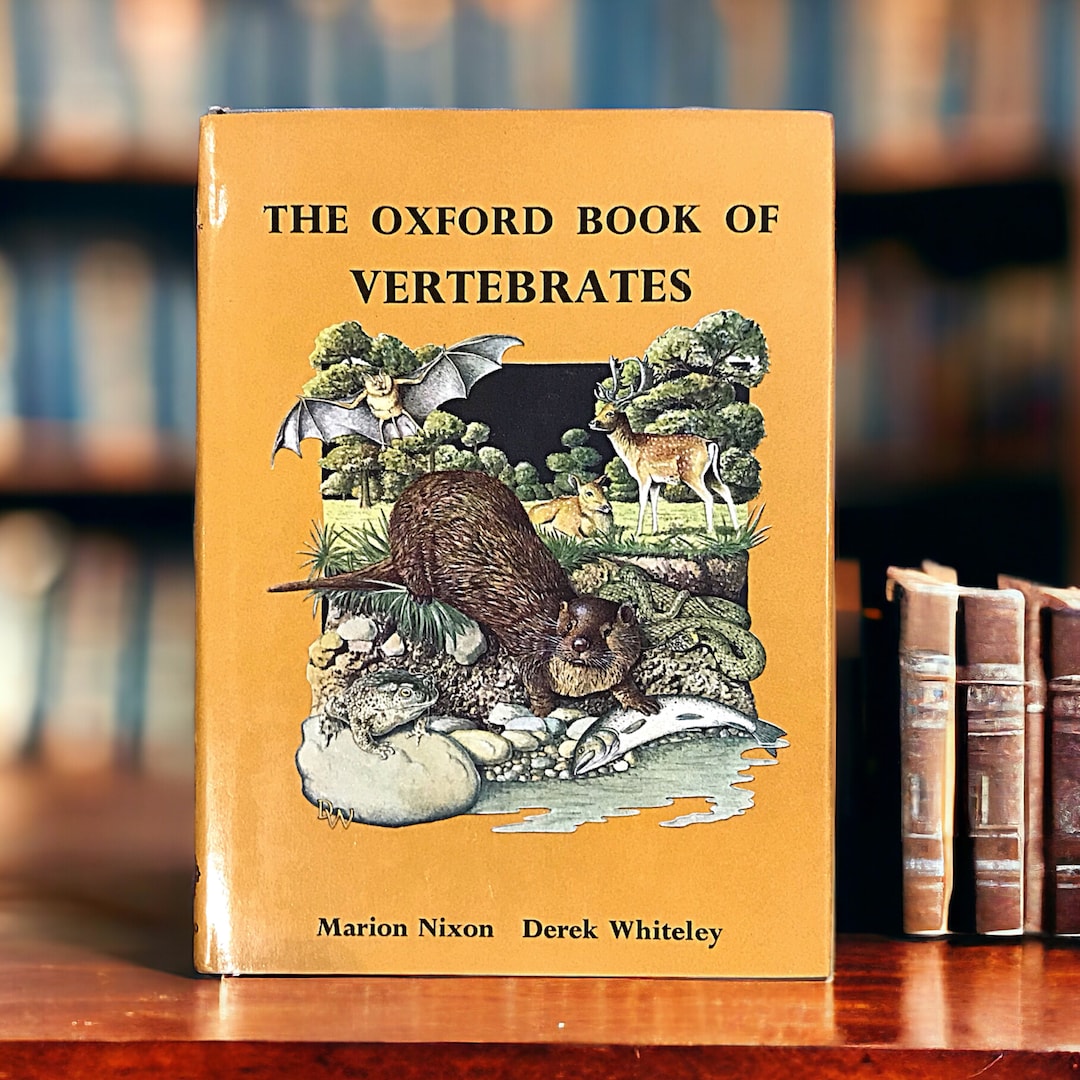 Oxford Book of Vertebrates a Vintage Illustrated Hardback Book of ...