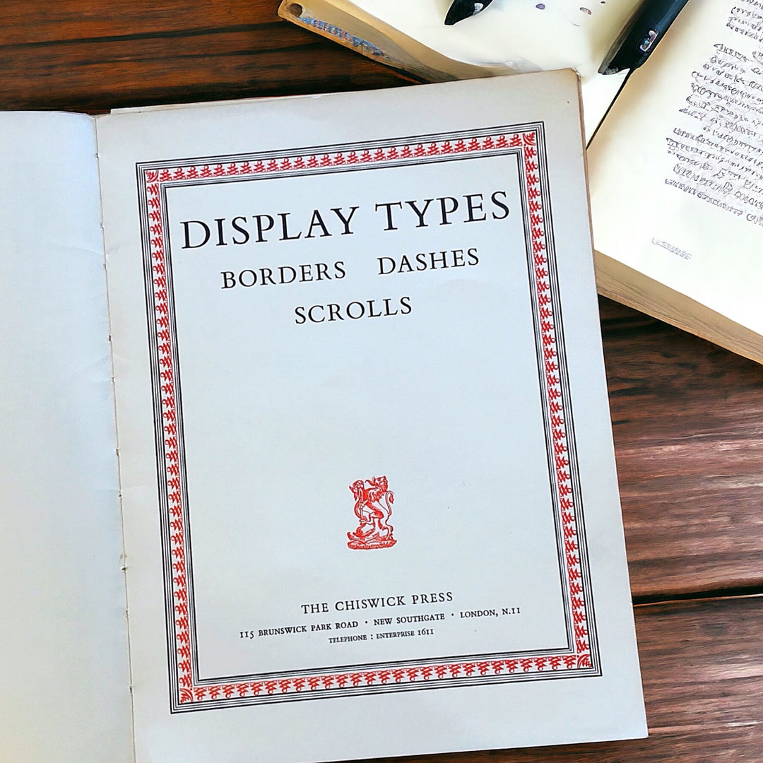 Display Types Borders Dashes Scrolls by Chiswick Press, Vintage Book of ...