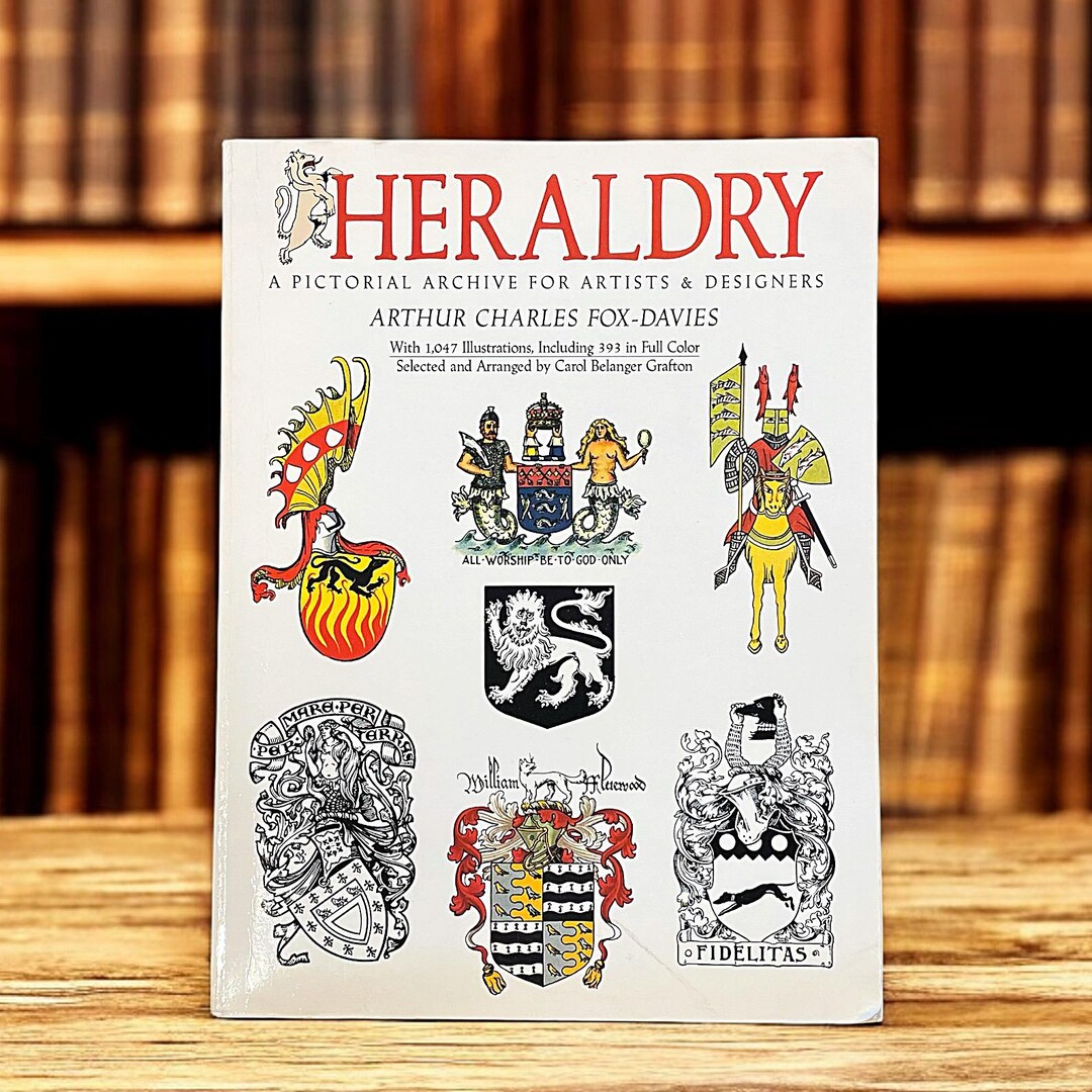 Heraldry A Pictorial Archive for Artists and Designers by Dover ...