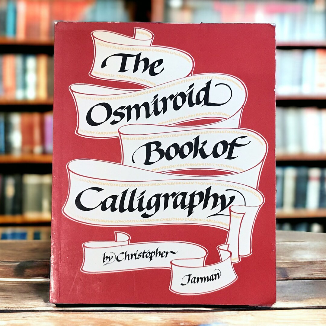 The Osmirod Book of Calligraphy by Christopher Jarman, Vintage Guide to ...