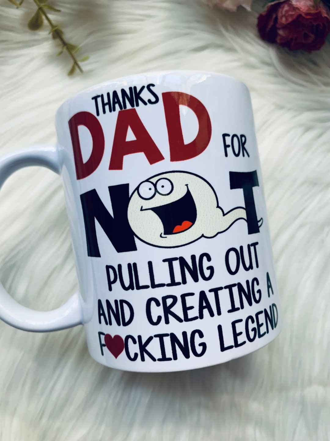 Thanks Dad for Not Pulling Out.. Happy Fathers Day Mug - Etsy