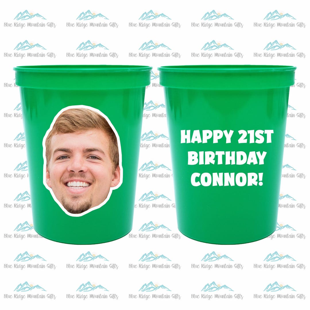 21st Birthday Party Face Cups, Custom Plastic Party Cup, Funny Birthday ...