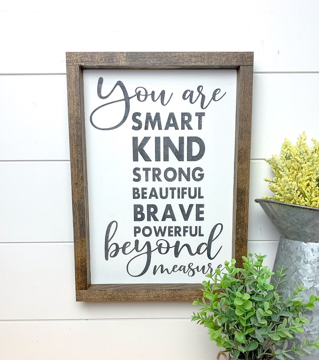 Wood Sign | You Are Smart Kind Strong Beautiful Brave Powerful Beyond ...